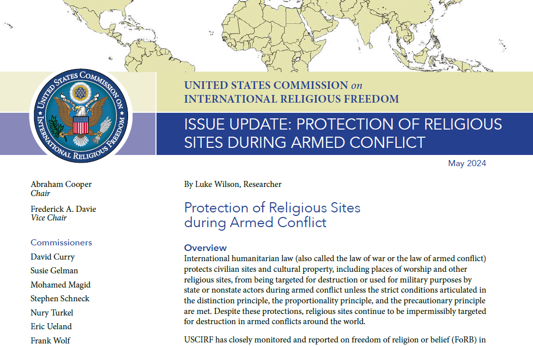 Protection of Religious Sites during Armed Conflict | USCIRF Protection of Religious Sites during Armed Conflict | USCIRF